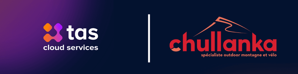 CHULLANKA : Fiabilité, satisfaction et collaboration | TAS Cloud Services